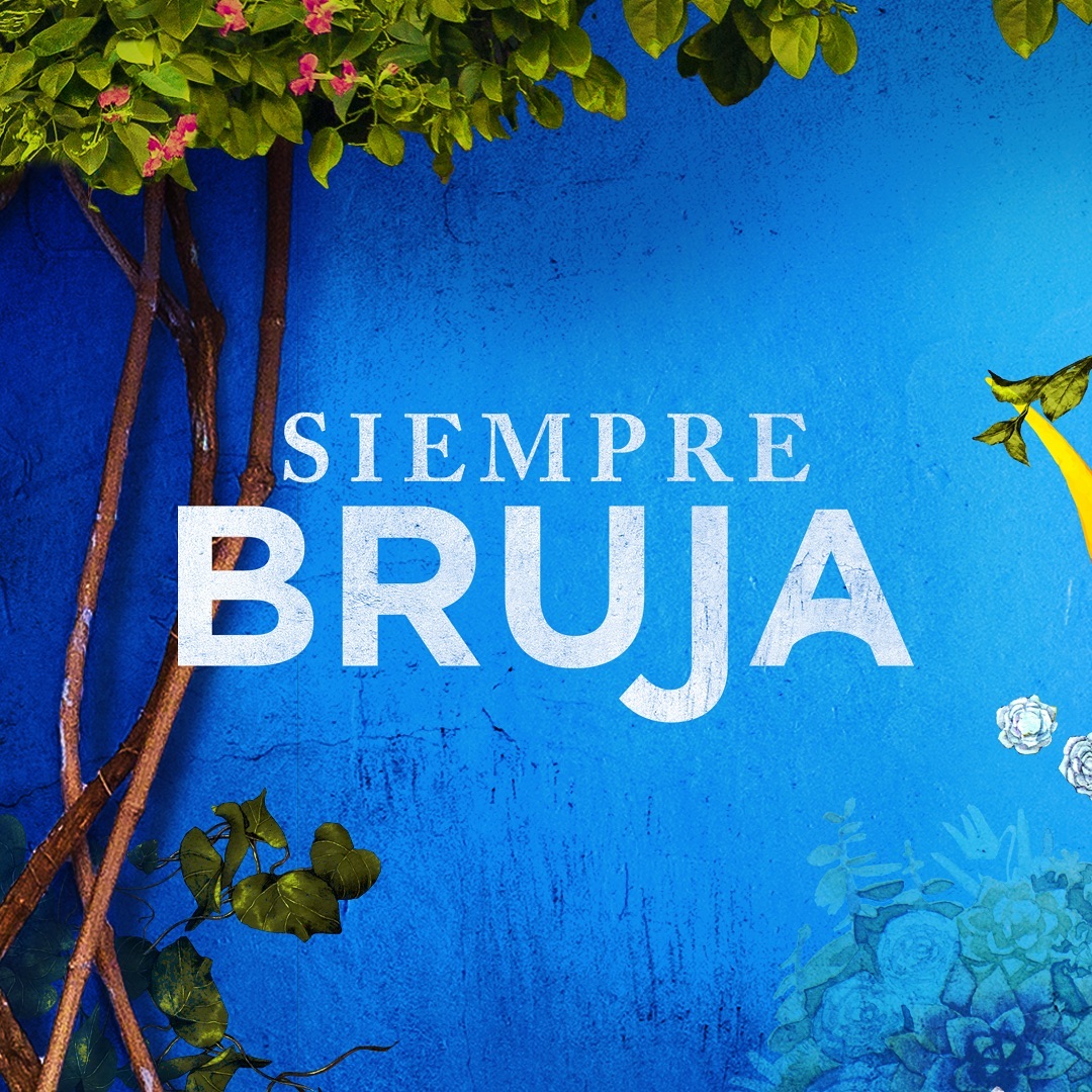 Watch The Official Trailer for Netflix's Teen Witch Drama, 'Siempre Bruja'