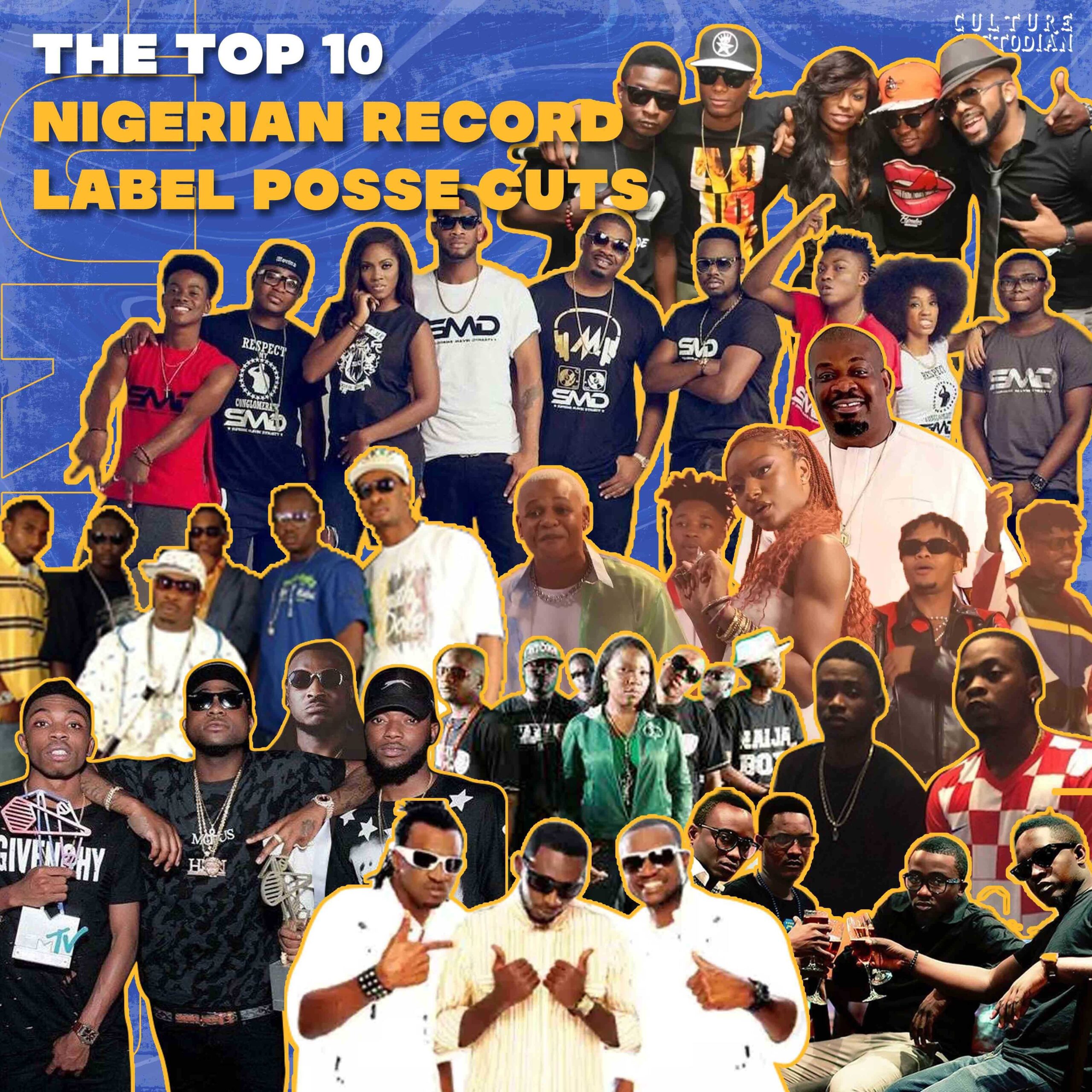 The Top 10 Nigerian Record Label Posse Cuts | The Culture Custodian ...