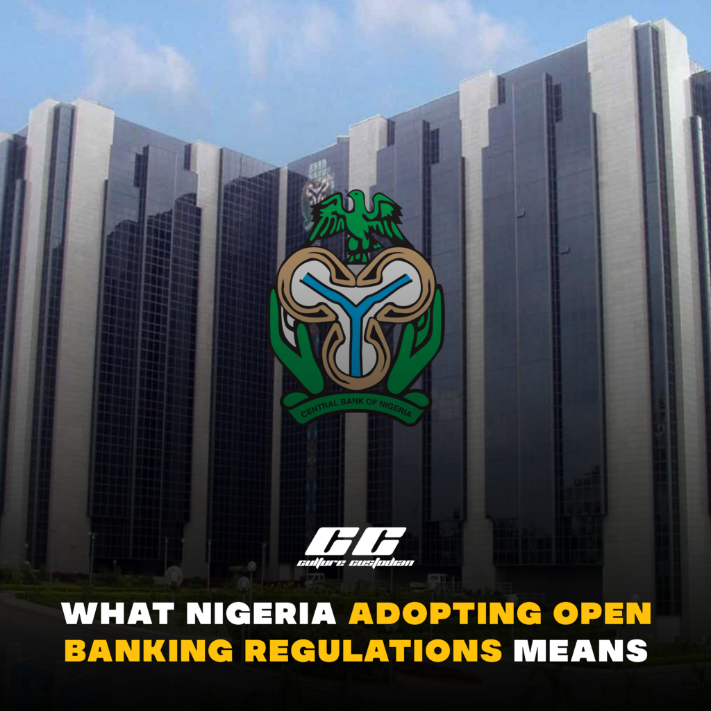 Explainer: What Nigeria Adopting Open Banking Regulations Means | The ...