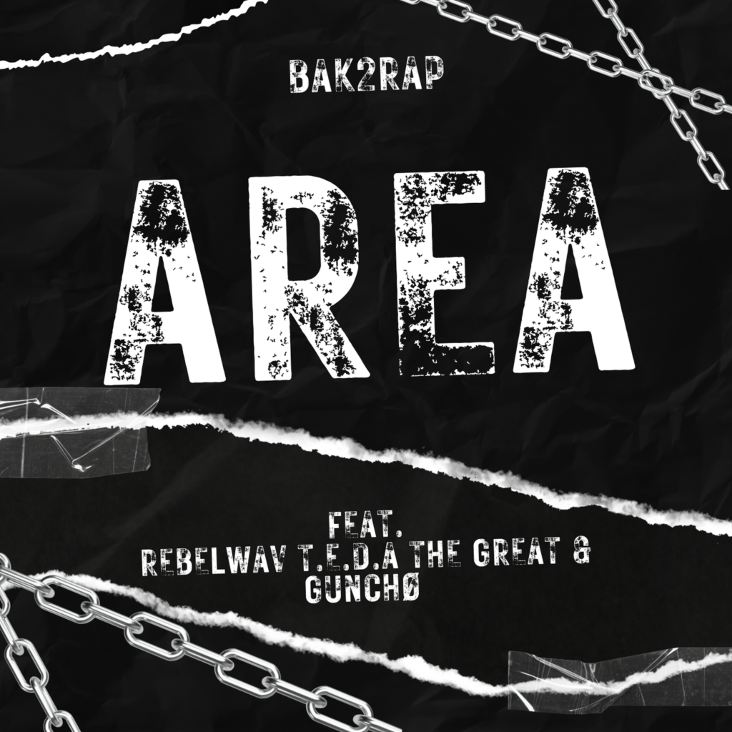 Bak2Rap Movement Abuja Make Debut With “Area”| The Culture Custodian