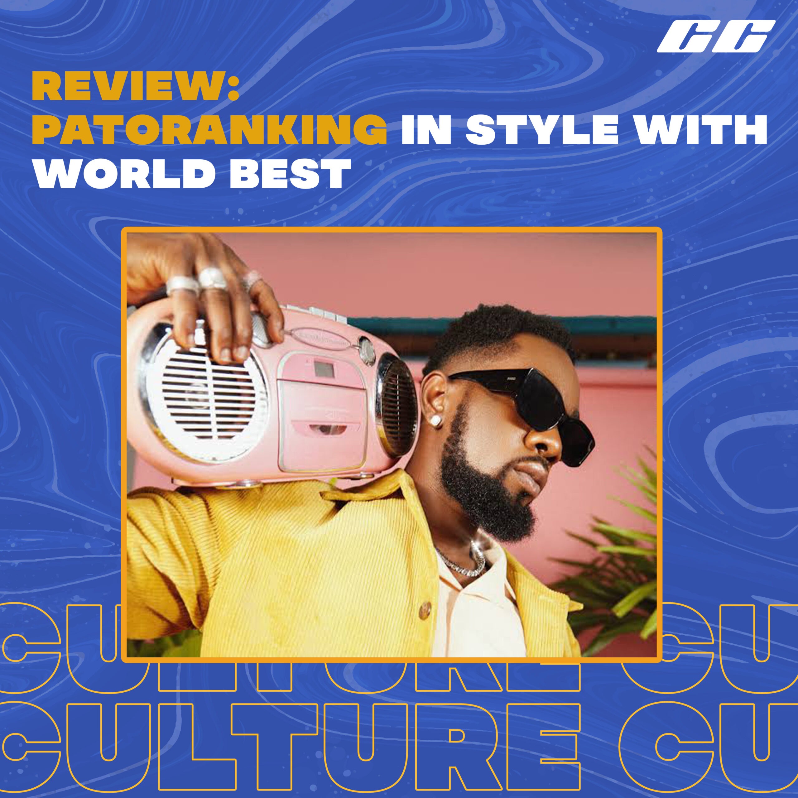 Review: Patoranking Returns In Style With “World Best”| The Culture ...