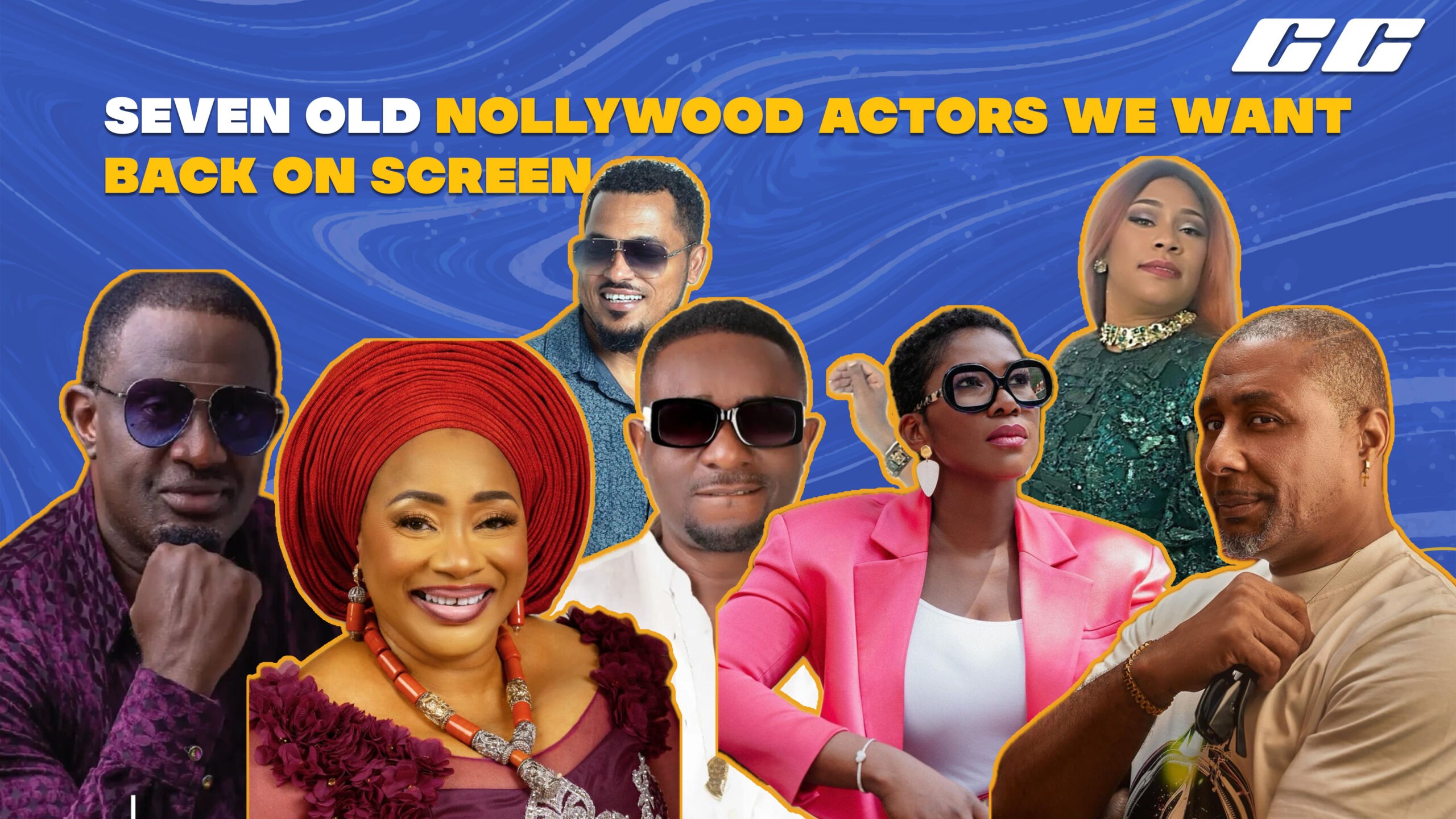 Seven Old Nollywood Actors We Want Back On Screen