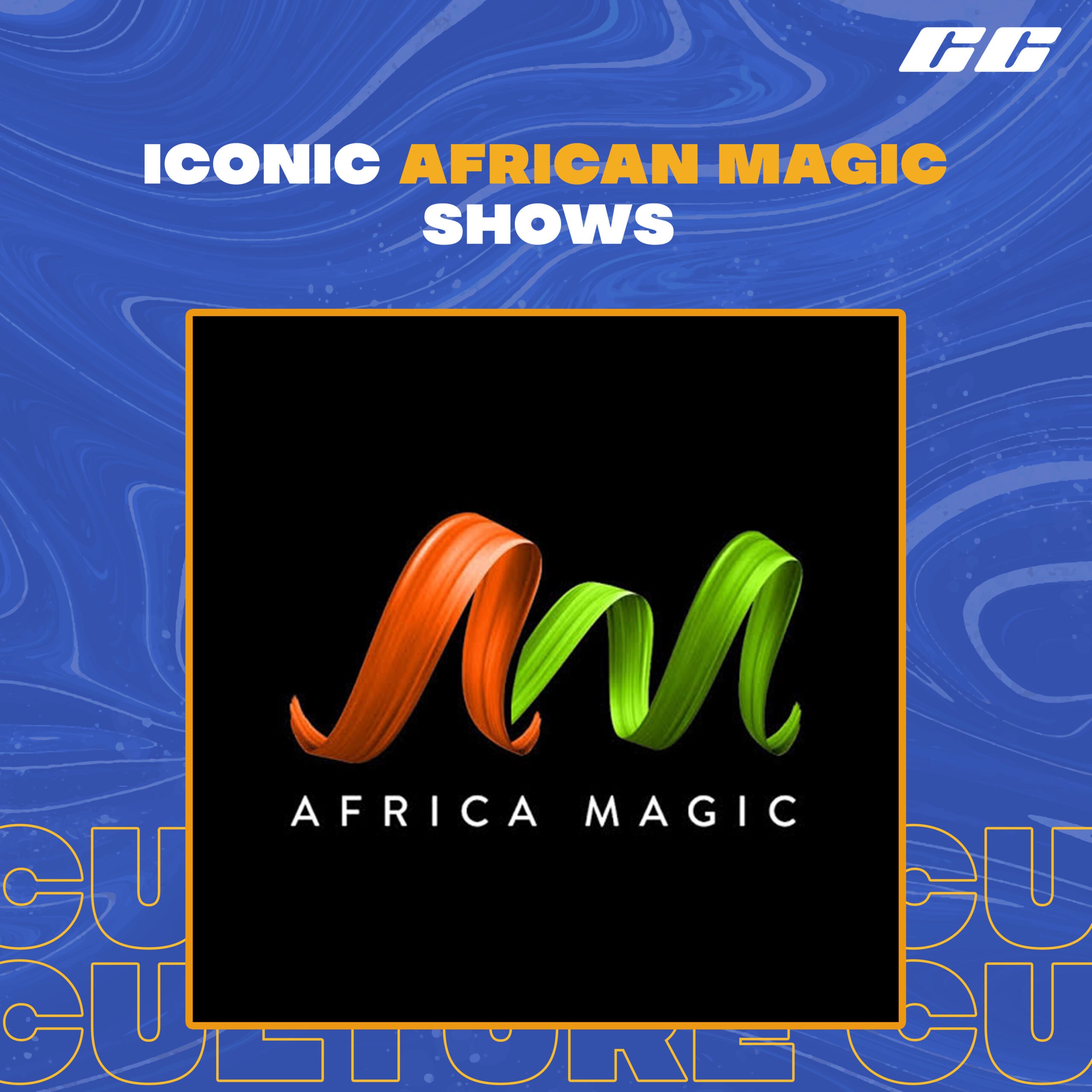 In-House: Iconic Africa Magic Shows| The Culture Custodian