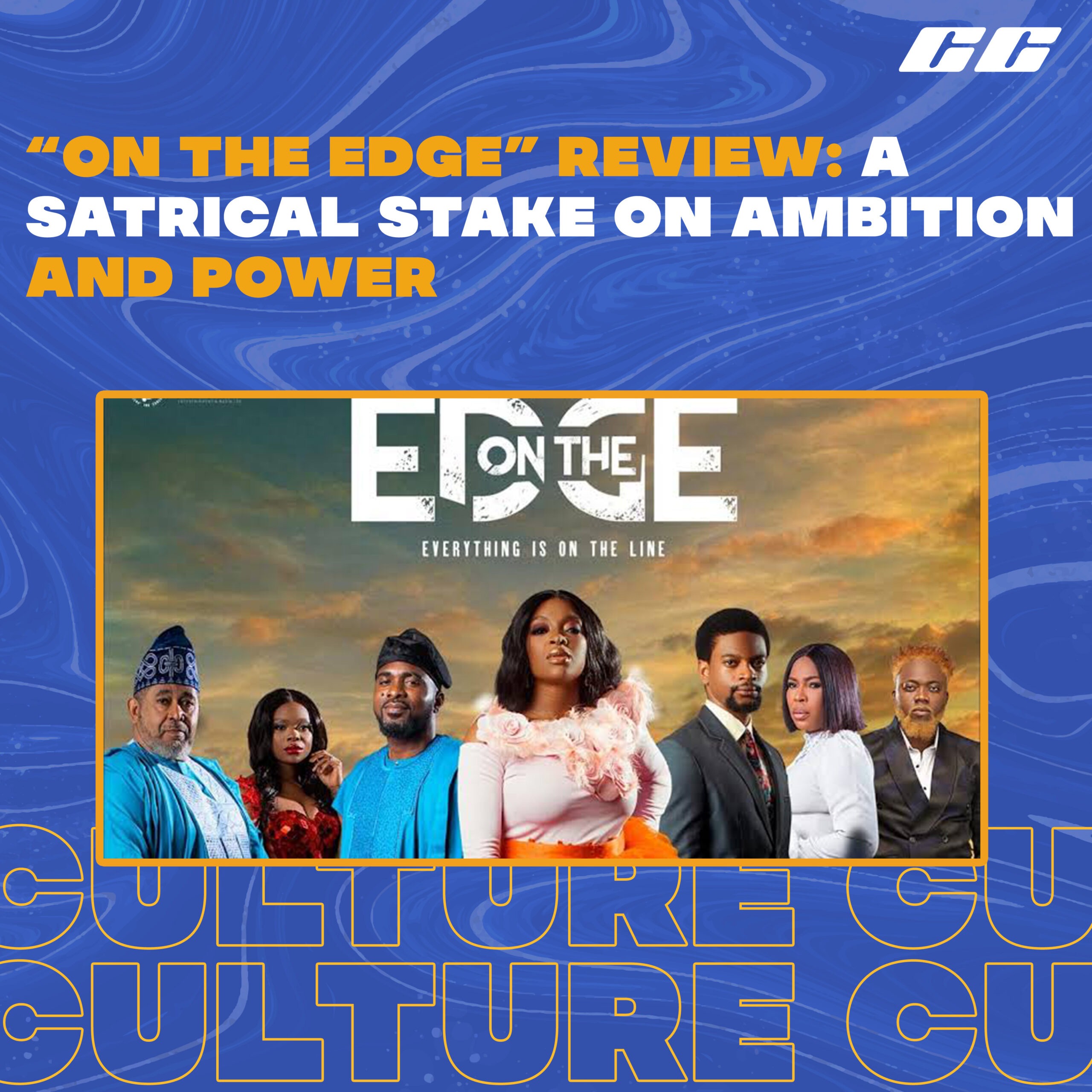“On The Edge” Review: A Satirical Stake on Ambition and Power| The ...
