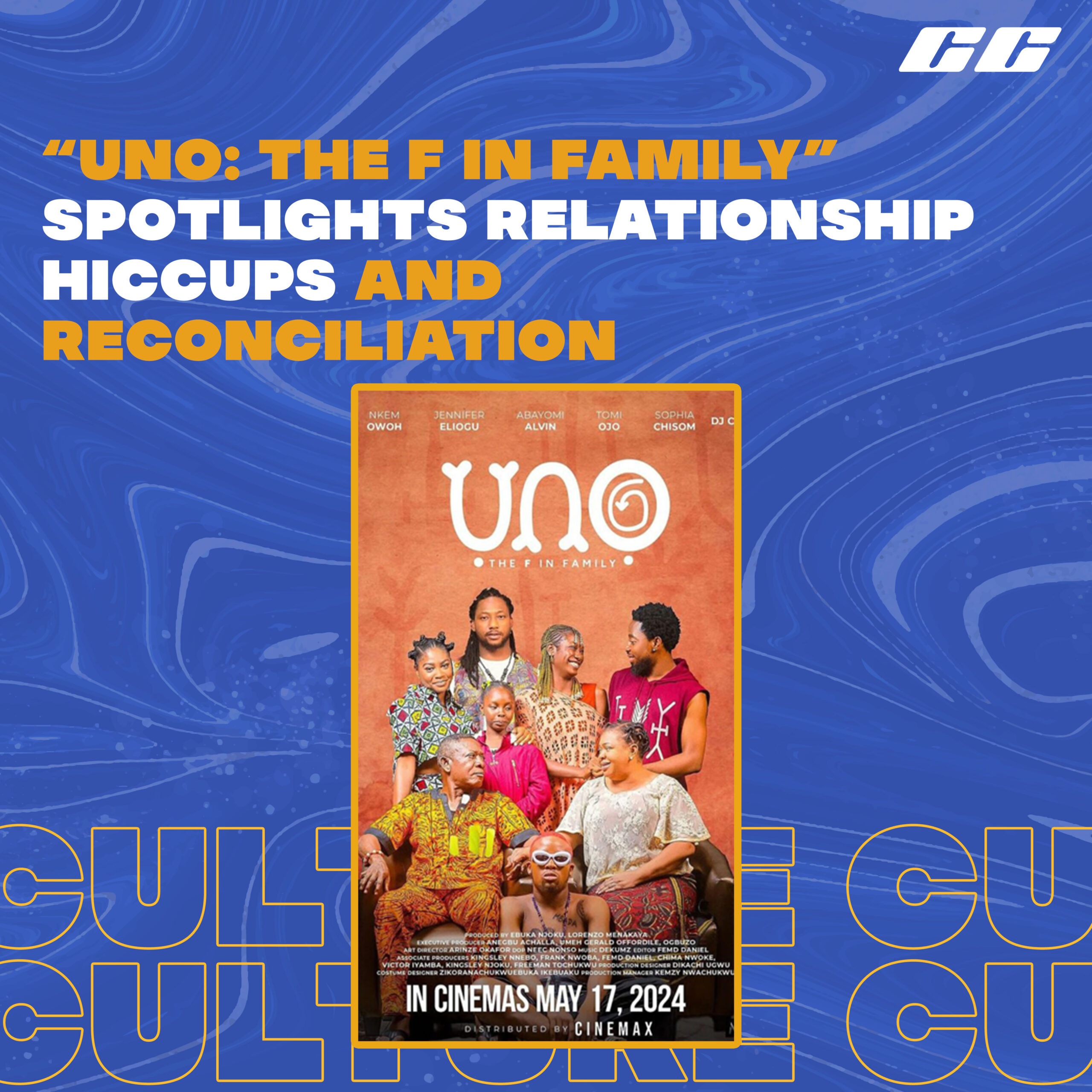 "Ụnọ: The F in Family" Spotlights Relationship Hiccups and ...