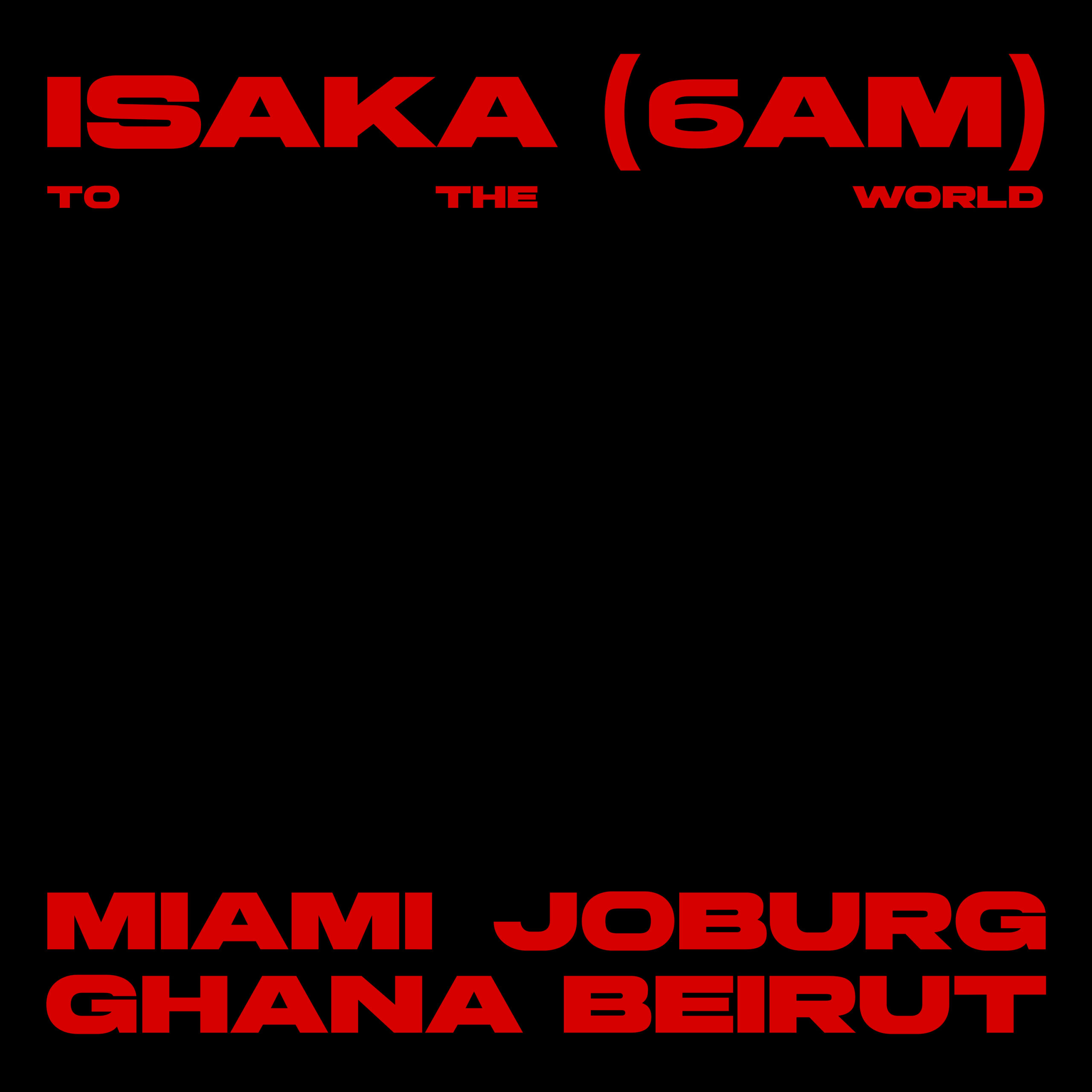 South Africa's CIZA Releases “Isaka (6am) - To The World” EP